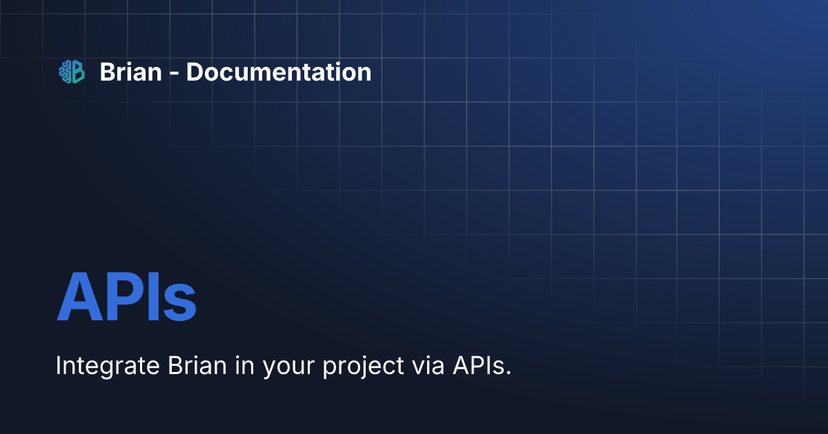 APIs | Brian - Documentation